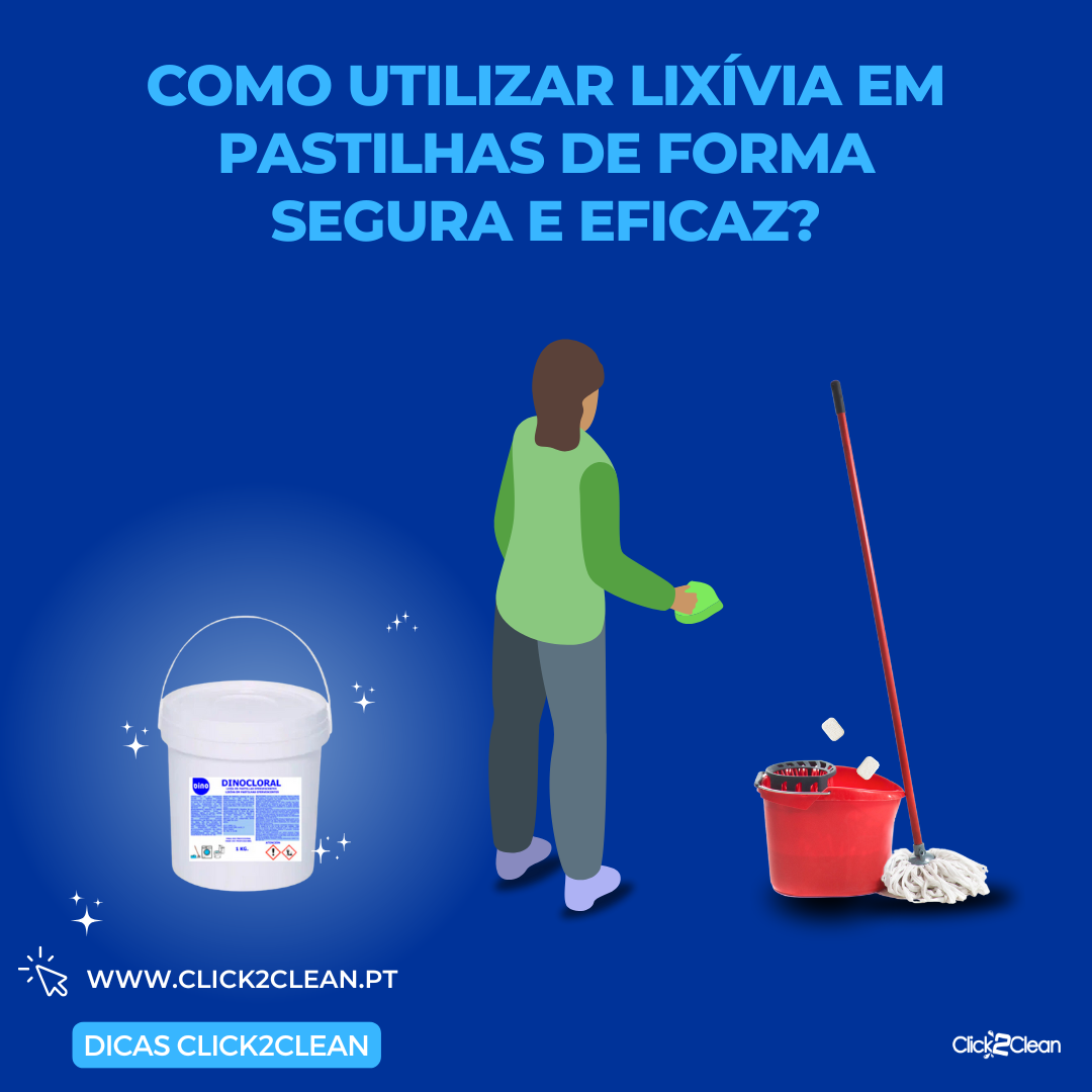 Como utilizar lixívia em pastilhas de forma segura e eficaz? – Click2Clean